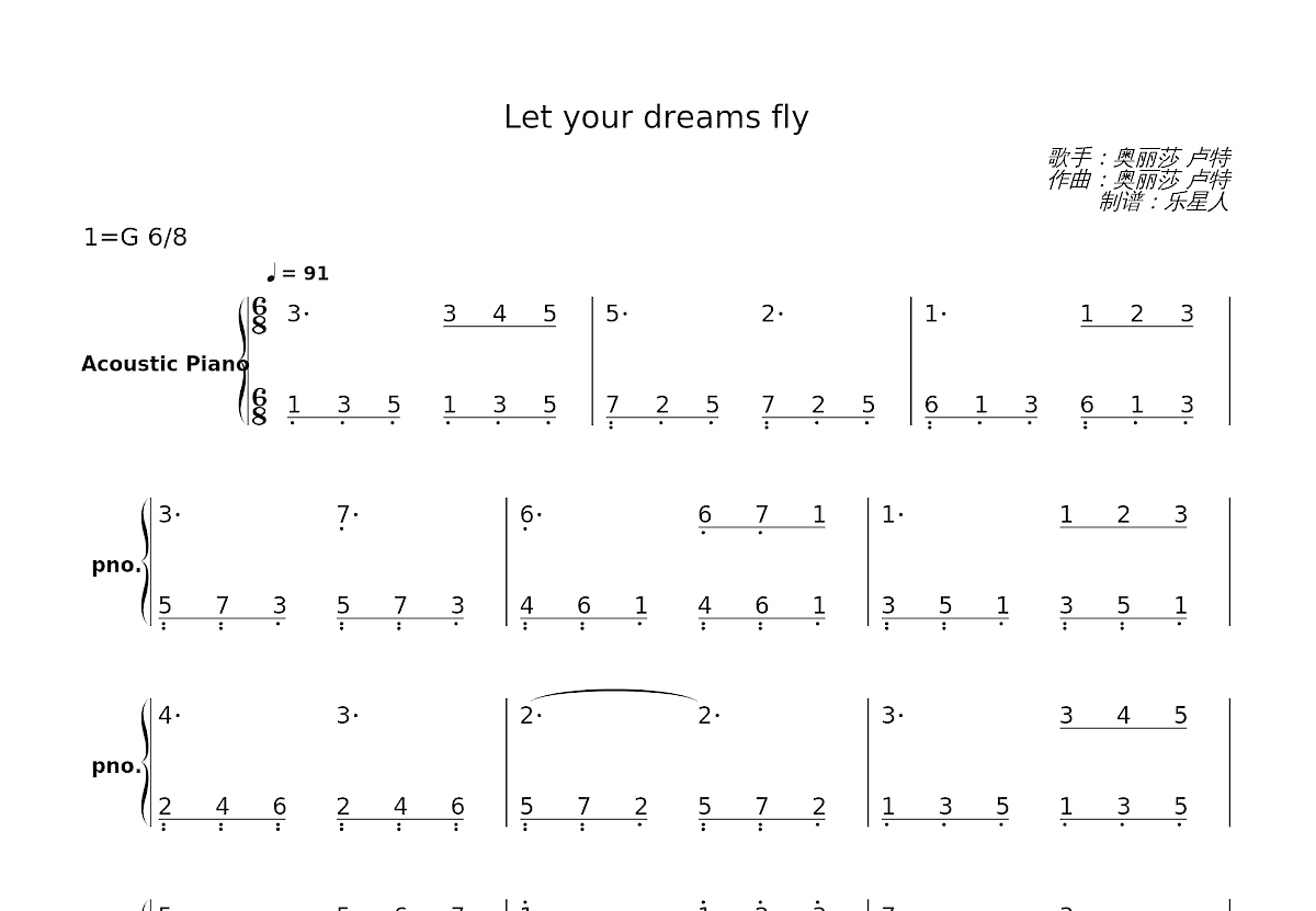 Let your dreams fly钢琴谱_奥丽莎 卢特_G调独奏 - 吉他世界