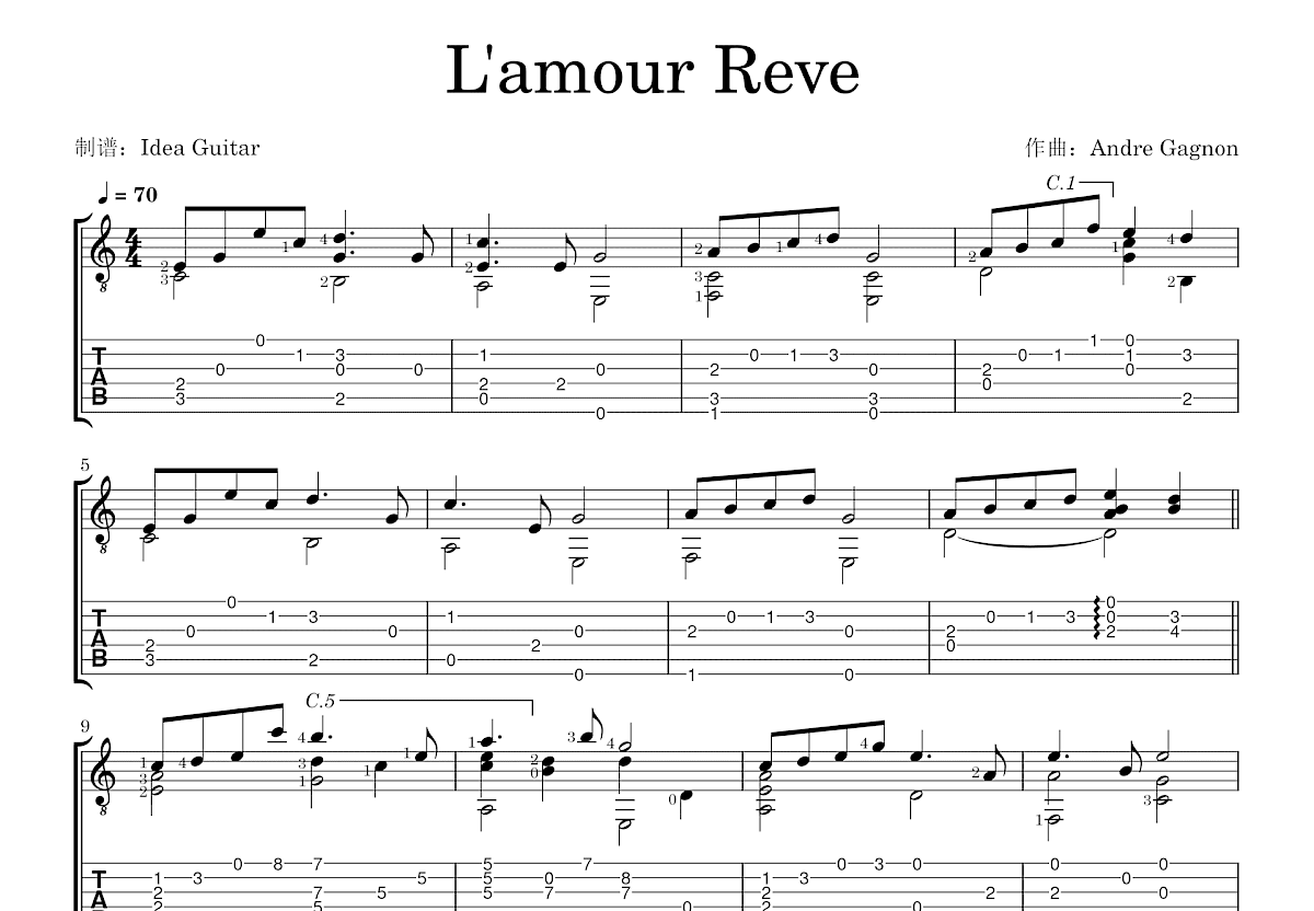 L'amour Reve吉他谱_Andre Gagnon_C调指弹 - 吉他世界